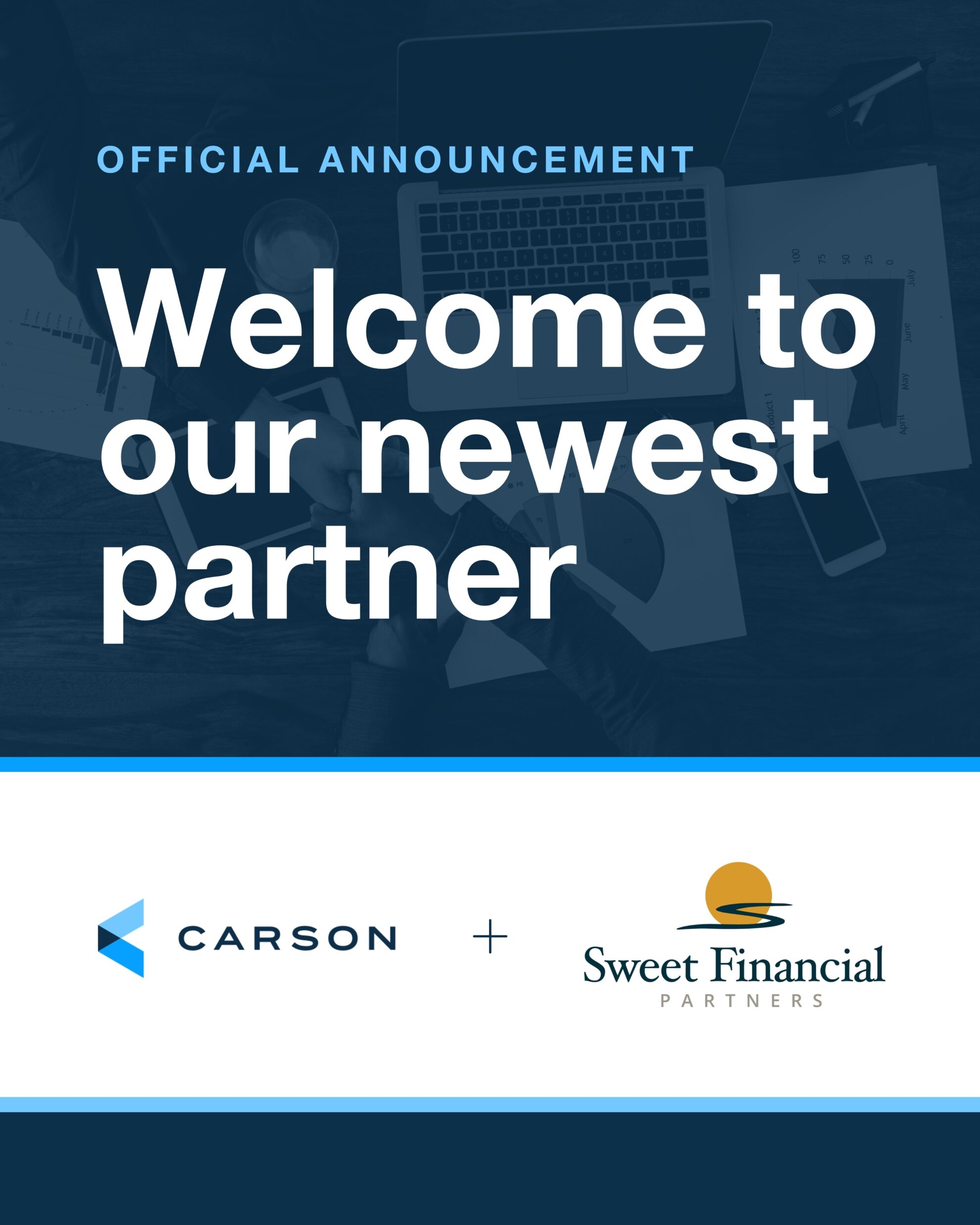 Carson Announces Deal with Sweet Financial - Carson Group